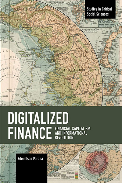 Digitalized Finance: Financial Capitalism And Informational Revolution