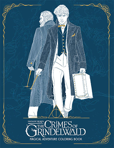 Fantastic Beasts: The Crimes Of Grindelwald: Magical Adventure Coloring Book