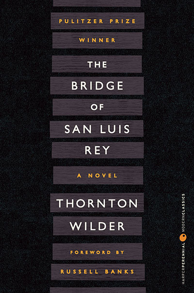 The Bridge Of San Luis Rey