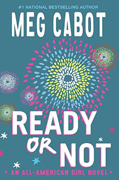 Ready Or Not: An All-American Girl Novel: 2