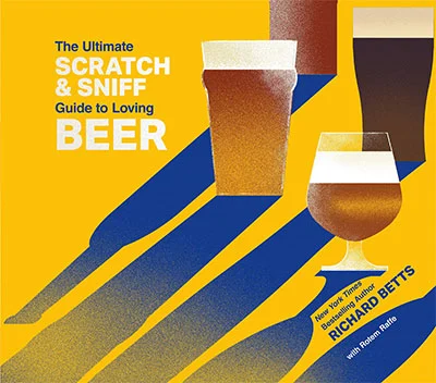 The Ultimate Scratch & Sniff Guide To Loving Beer