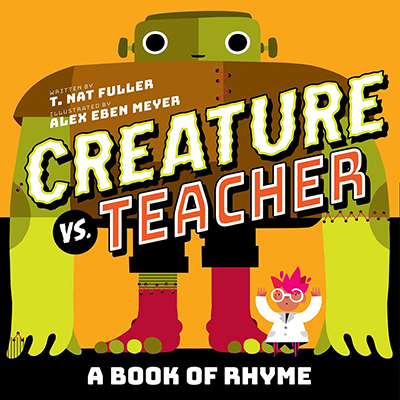 Creature vs. Teacher: A Book Of Rhyme