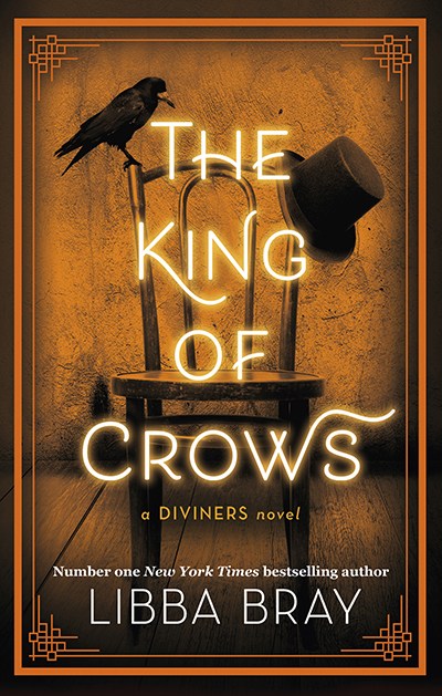 The King Of Crows: The Diviners, Book 4