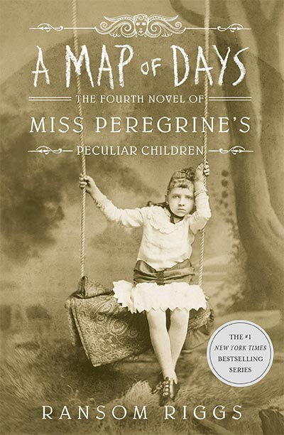 A Map Of Days: Miss Peregrine's Peculiar Children