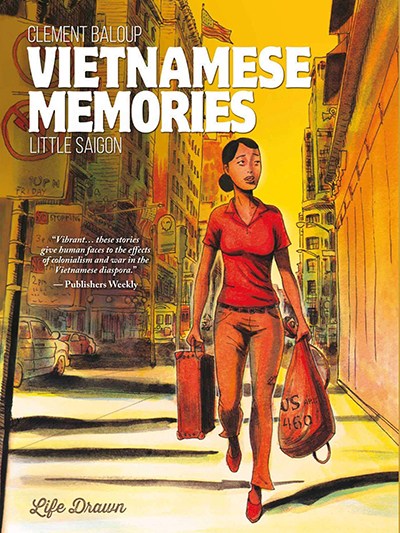 Vietnamese Memories Volume 2: Little Saigon