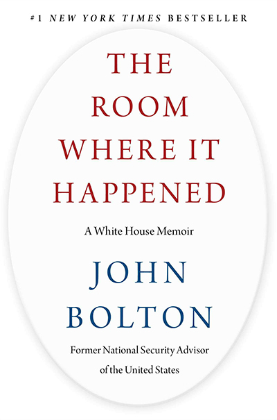 The Room Where It Happened: A White House Memoir