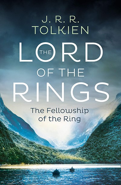 The Fellowship Of The Ring (The Lord Of The Rings, Book 1)