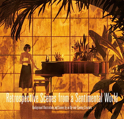 Retrospective Scences From A Sentimental World