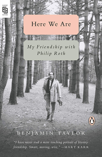 Here We Are: My Friendship With Philip Roth