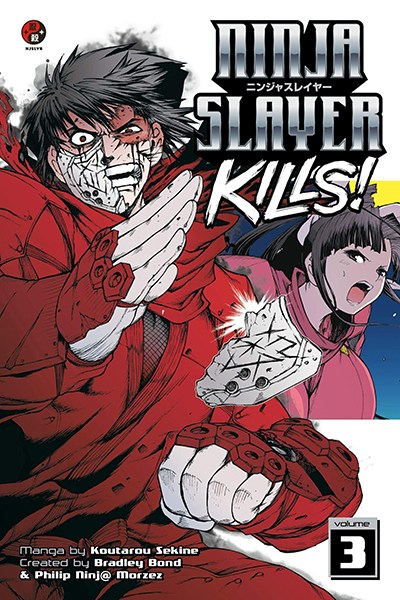 Ninja Slayer Kills! Vol. 3