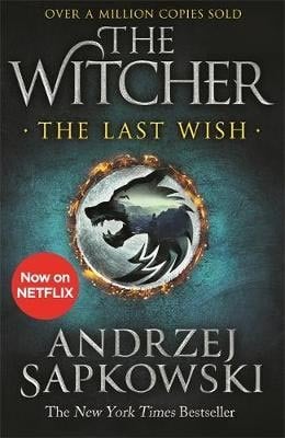 The Witcher: The Last Wish