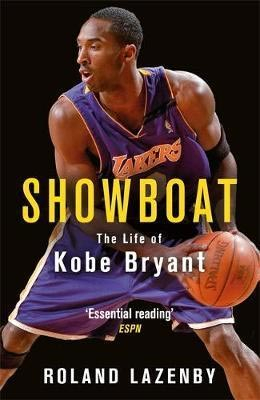 Showboat: The Life Of Kobe Bryant