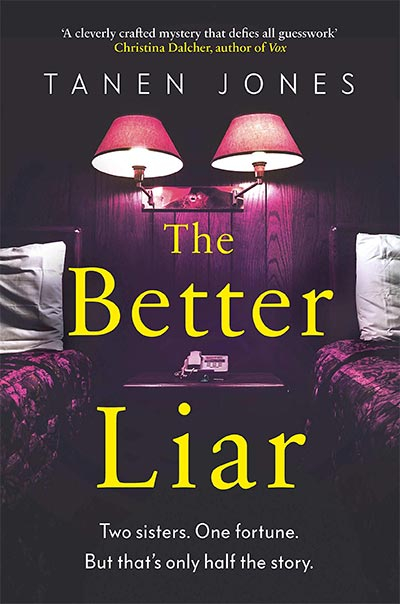 The Better Liar