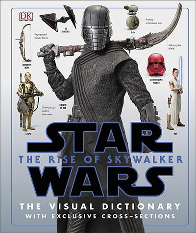 Star Wars The Rise Of Skywalker: The Visual Dictionary With Exclusive Cross-Sections