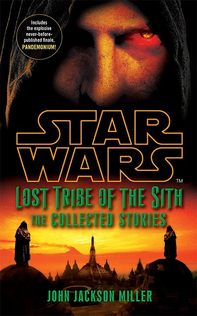 Star Wars: Lost Tribe Of The Sith - The Collected Stories