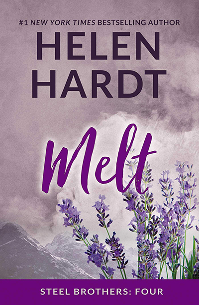 Melt (Steel Brothers Saga Book 4)