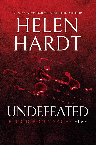 Undefeated: Blood Bond: Volume 5