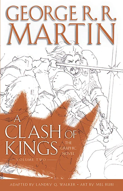 A Clash Of Kings: The Graphic Novel: Volume Two