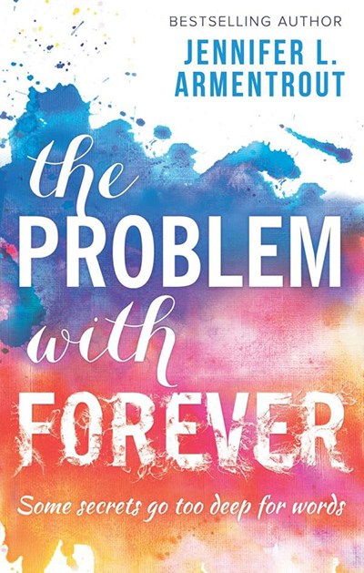 The Problem With Forever