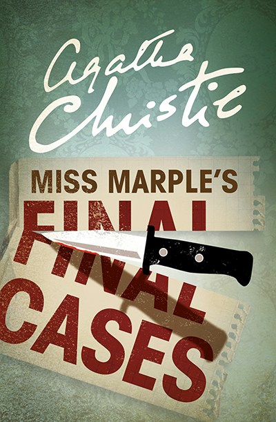 Miss Marple’s Final Cases (Miss Marple)