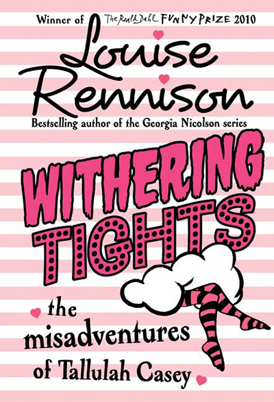 Withering Tights (The Misadventures Of Tallulah Casey)