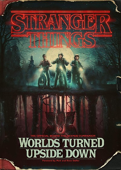 Stranger Things: Worlds Turned Upside Down