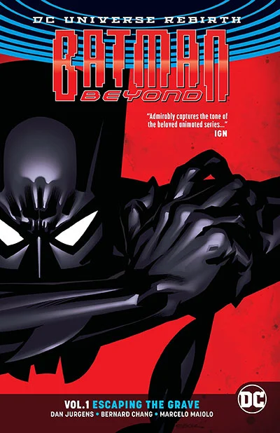 Batman Beyond (2016-) Vol. 1: Escaping The Grave