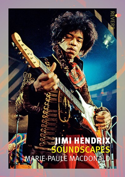 Jimi Hendrix: Soundscapes