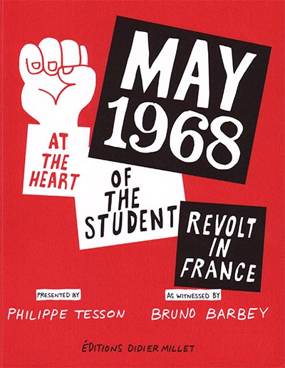 May 1968: At The Heart Of The Student Revolt In France