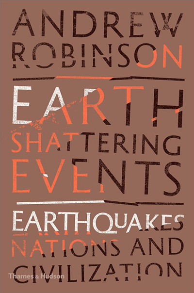 Earth-Shattering Events: Earthquakes, Nations And Civilization