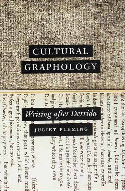 Cultural Graphology: Writing After Derrida