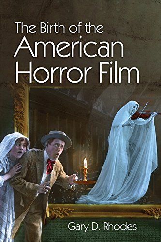 The Birth Of The American Horror Film