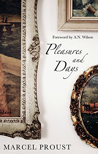 Pleasures And Days