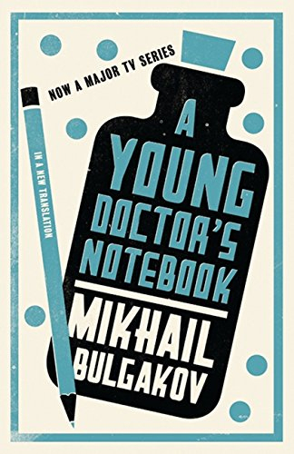 A Young Doctor’s Notebook