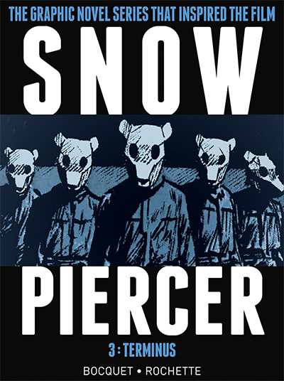 Snowpiercer Vol. 3 - Terminus