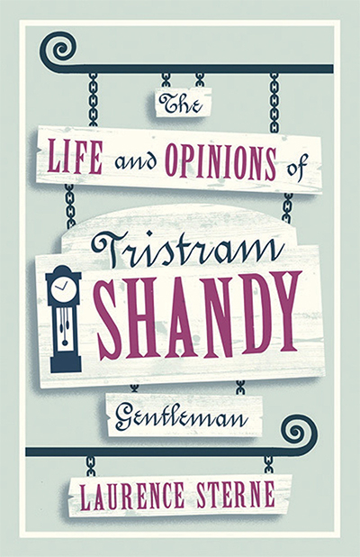 The Life And Opinions Of Tristram Shandy, Gentleman