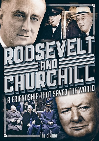 Roosevelt And Churchill: A Friendship That Saved The World