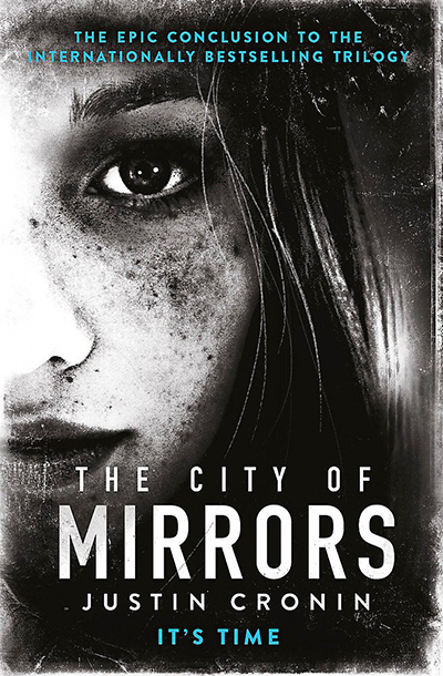 The City Of Mirrors (Passage Trilogy 3)