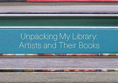 Unpacking My Library: Artists And Their Books