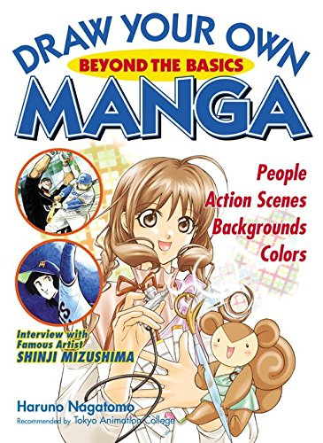 Draw Your Own Manga: Beyond Basics