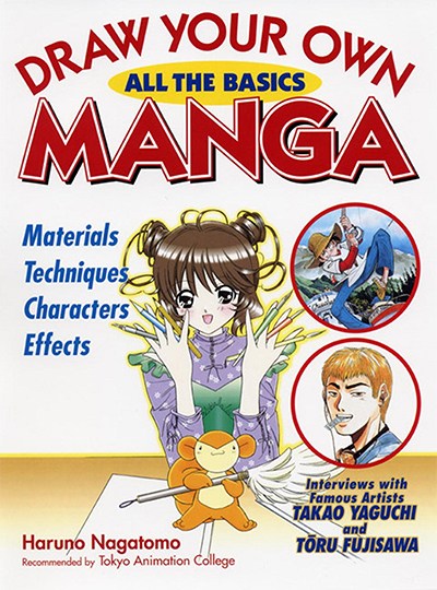 Draw Your Own Manga: All The Basics