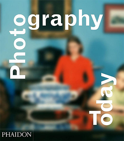 Photography Today: A History Of Contemporary Photography