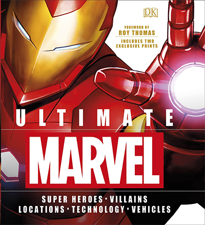 Ultimate Marvel: Super Heroes, Villains, Locations, Technology, Vehicles