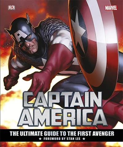 Captain America: The Ultimate Guide To The First Avenger