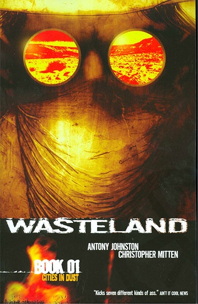 Wasteland, Book 1: Cities In Dust