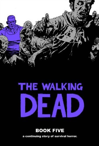 The Walking Dead, Book 5