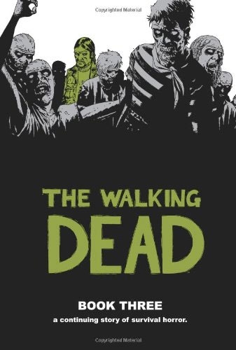 The Walking Dead, Book 3