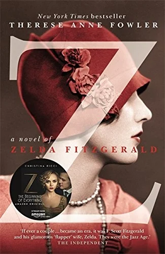 Z: A Novel Of Zelda Fitzgerald