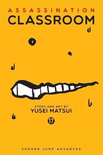 Assassination Classroom Vol. 17