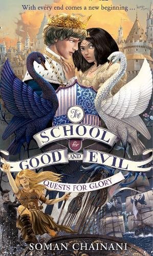 Quests For Glory (The School For Good And Evil, Book 4)